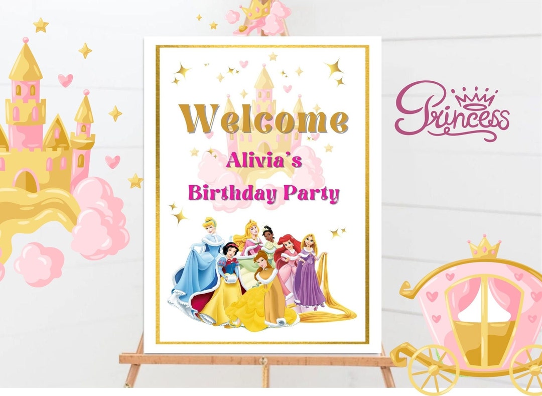 Editable Princess Welcome Sign Princess Birthday Girl Princess Party ...