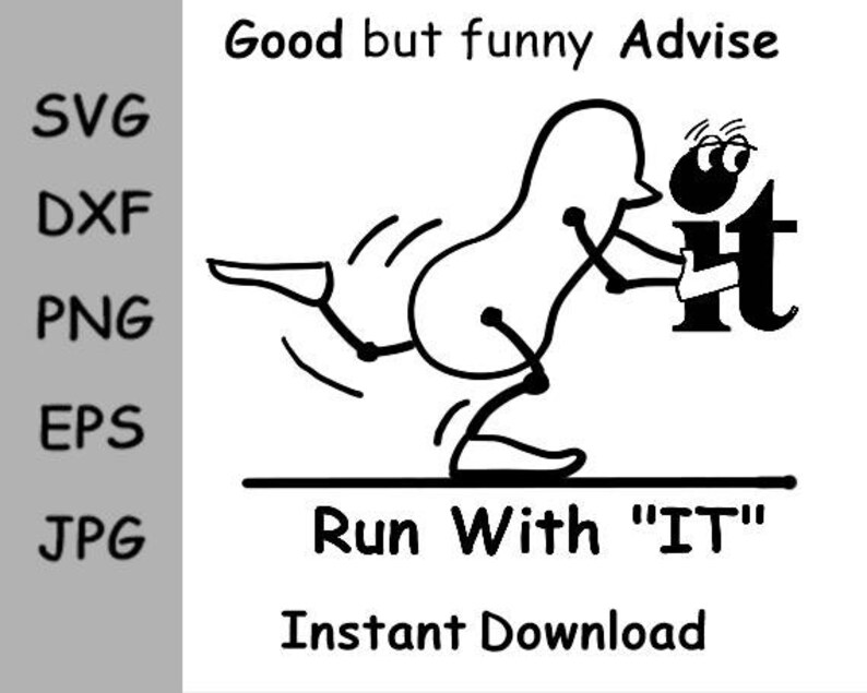 Run With IT Svg Dxf Png Eps Jpg Digital Funny Quotes for Silhouette ...