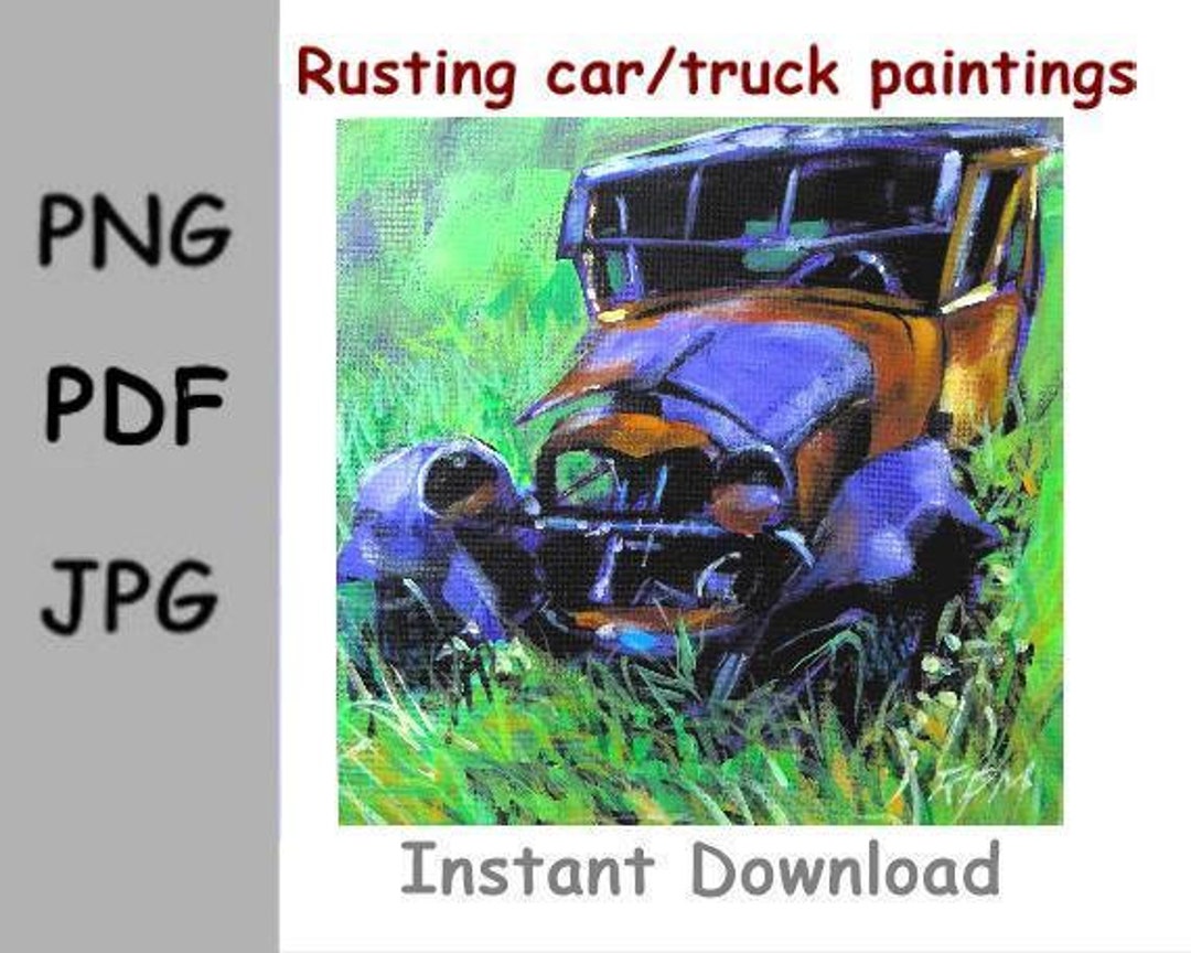 Old Abandoned Rusted Old Car Print for the Man Cave. Frameable Jpg, PNG ...