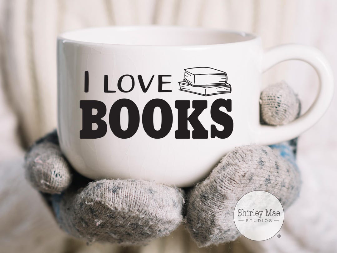 I Love Books Svg, Books Png, Sublimation Png, Svg for Cricut, Teacher ...
