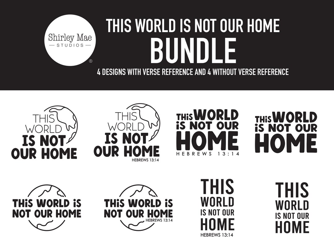 This World is Not Our Home Bundle, Svg Bundle for Cricut, Digital ...