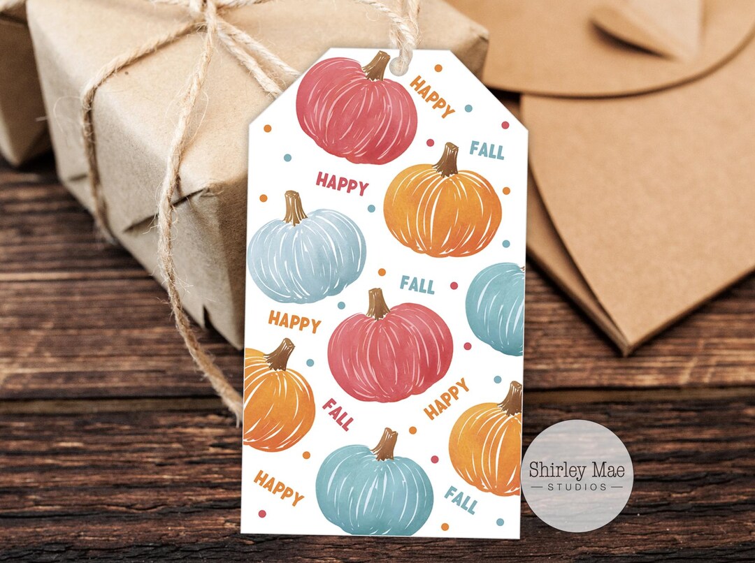 Happy Fall Pumpkin Gift Tag: Teacher, Staff, Neighbor (digital Download ...
