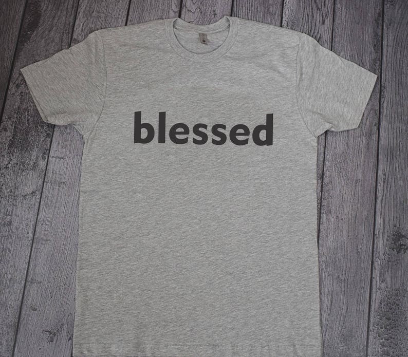 Blessed Shirt Blessed T Shirt Shirts For Christian Faith Etsy