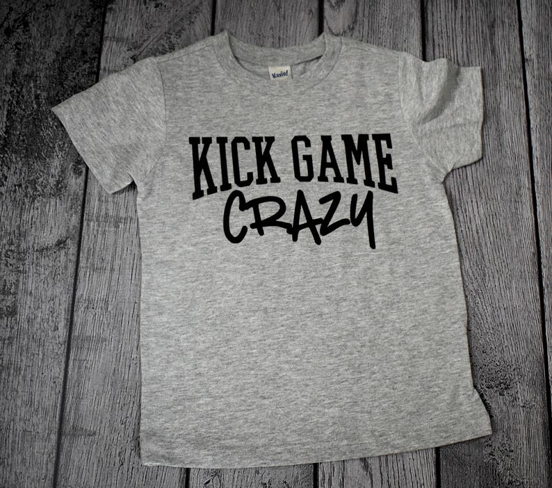 Kick Game Crazy, Sneakerhead Shirts, Trendy Toddler Shirt, , Toddler ...