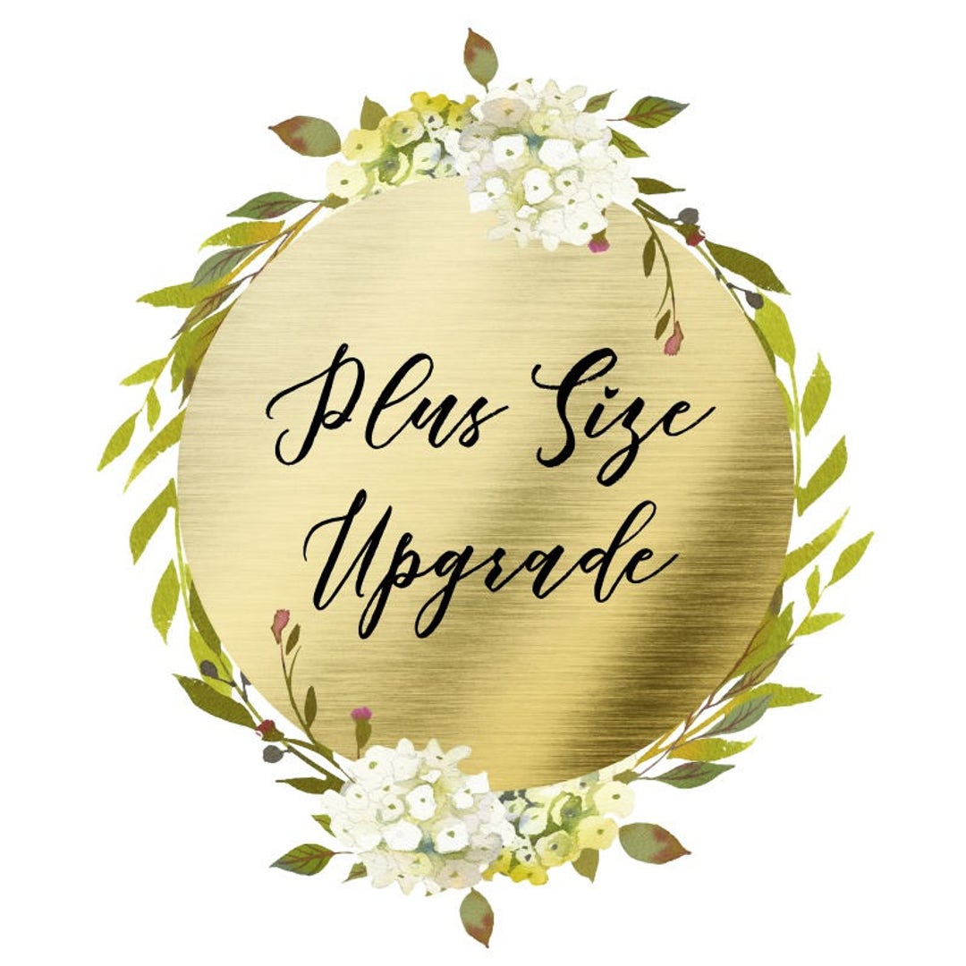 Plus Size Upgrade - Etsy