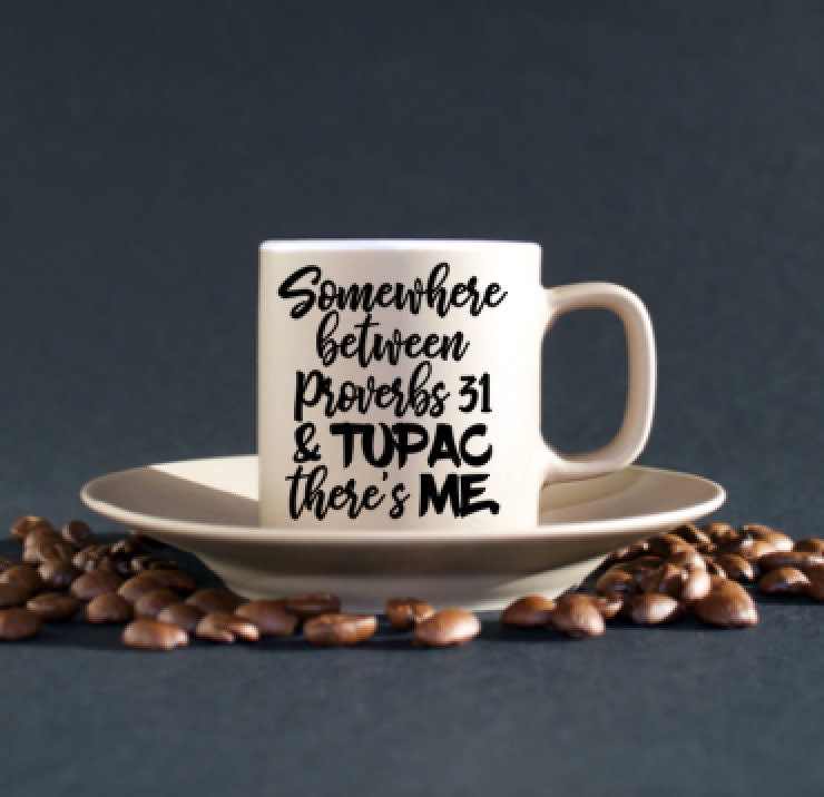 Proverbs 31 and Tupac, Digital Cut File, SVG - Etsy