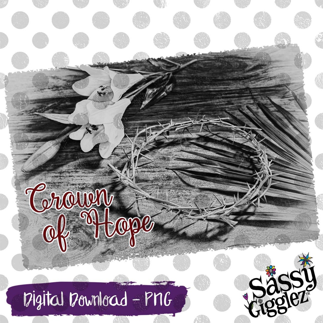 Crown of Hope, Digital Download, PNG - Etsy