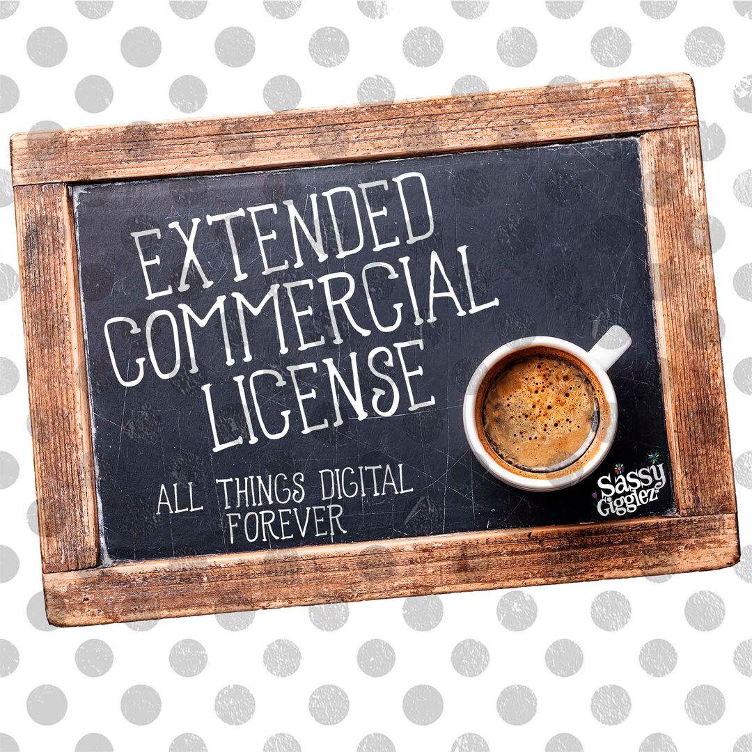 Extended Commercial License - ALL Digital Files - Single User - Etsy