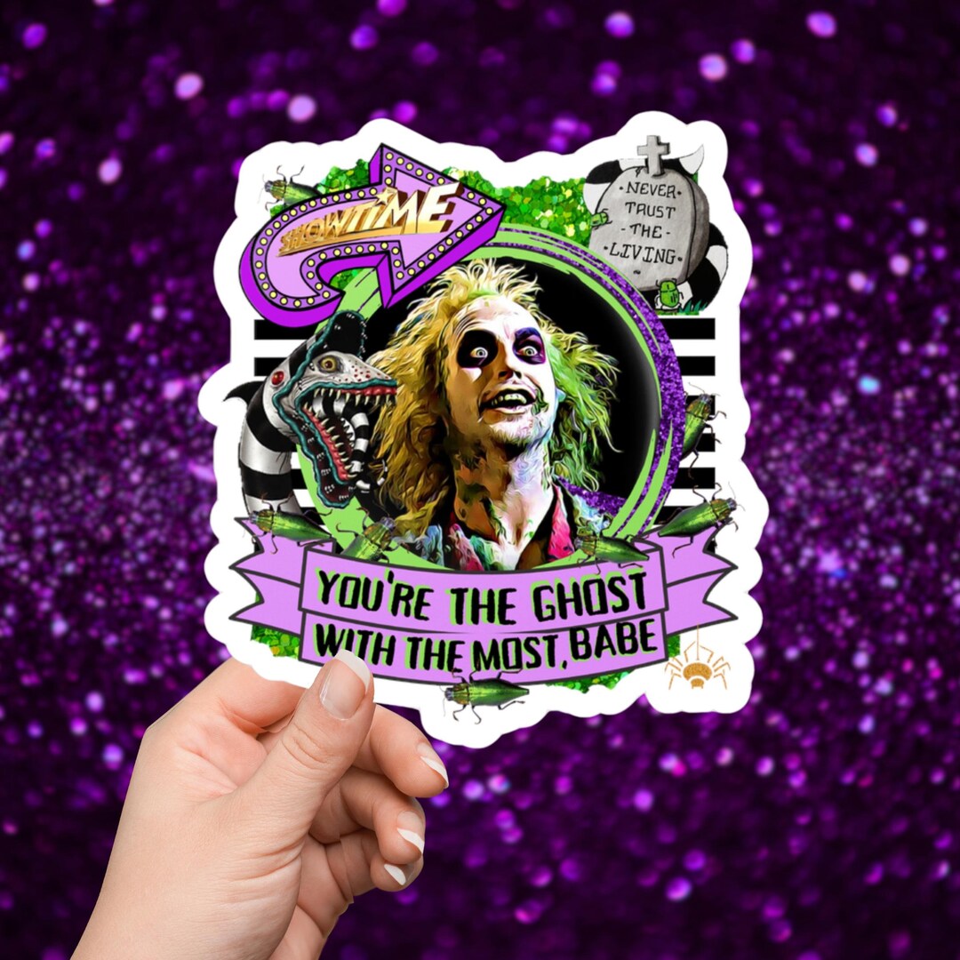 Beetlejuice Sticker Ghost With the Most, Babe Halloween Sticker Laptop ...