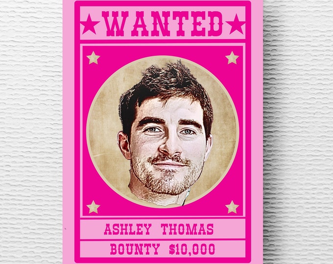 Custom Hot Pink WANTED Poster With Photo Upload Digital Download send ...