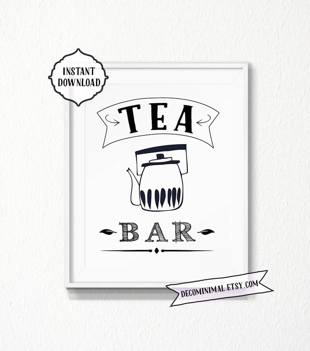 Tea Bar Sign, 11x14, 8x10 INSTANT Download, Kitchen, Printable, Digital ...