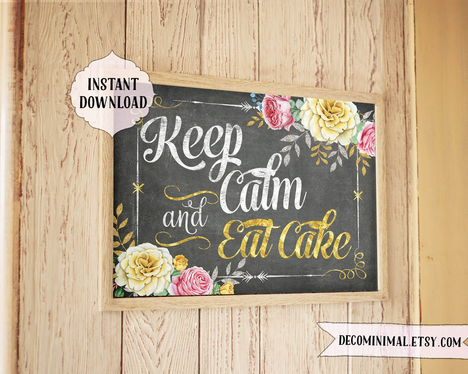Eat Cake Sign, Chalkboard, Keep Calm and Eat Cake, 11x14, 8x10, INSTANT ...