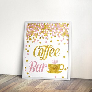 Coffee Bar, Coffee Sign, 11x14, 8x10, Gold, Pink, INSTANT Download ...