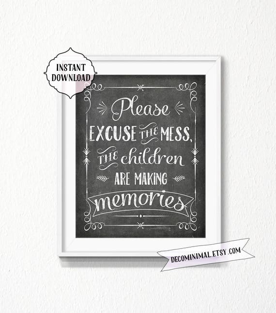 Please Excuse the Mess Printable 8x10 11x14 INSTANT | Etsy