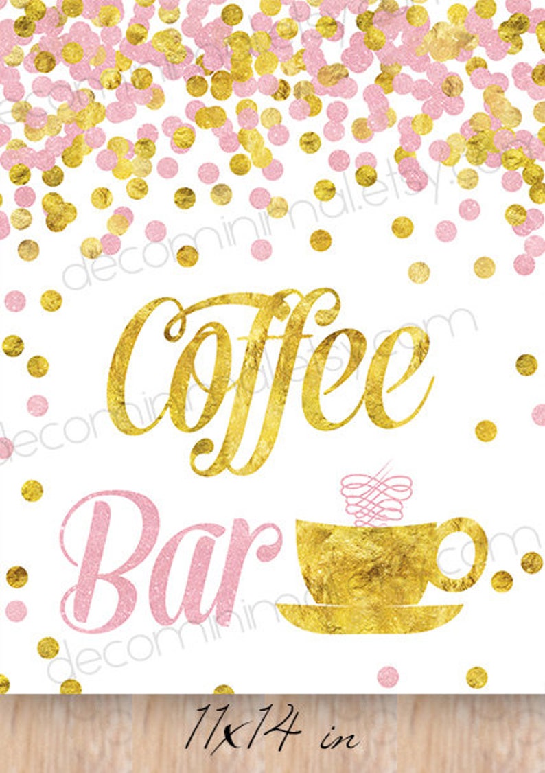 Coffee Bar Coffee Sign 11x14 8x10 Gold Pink INSTANT - Etsy