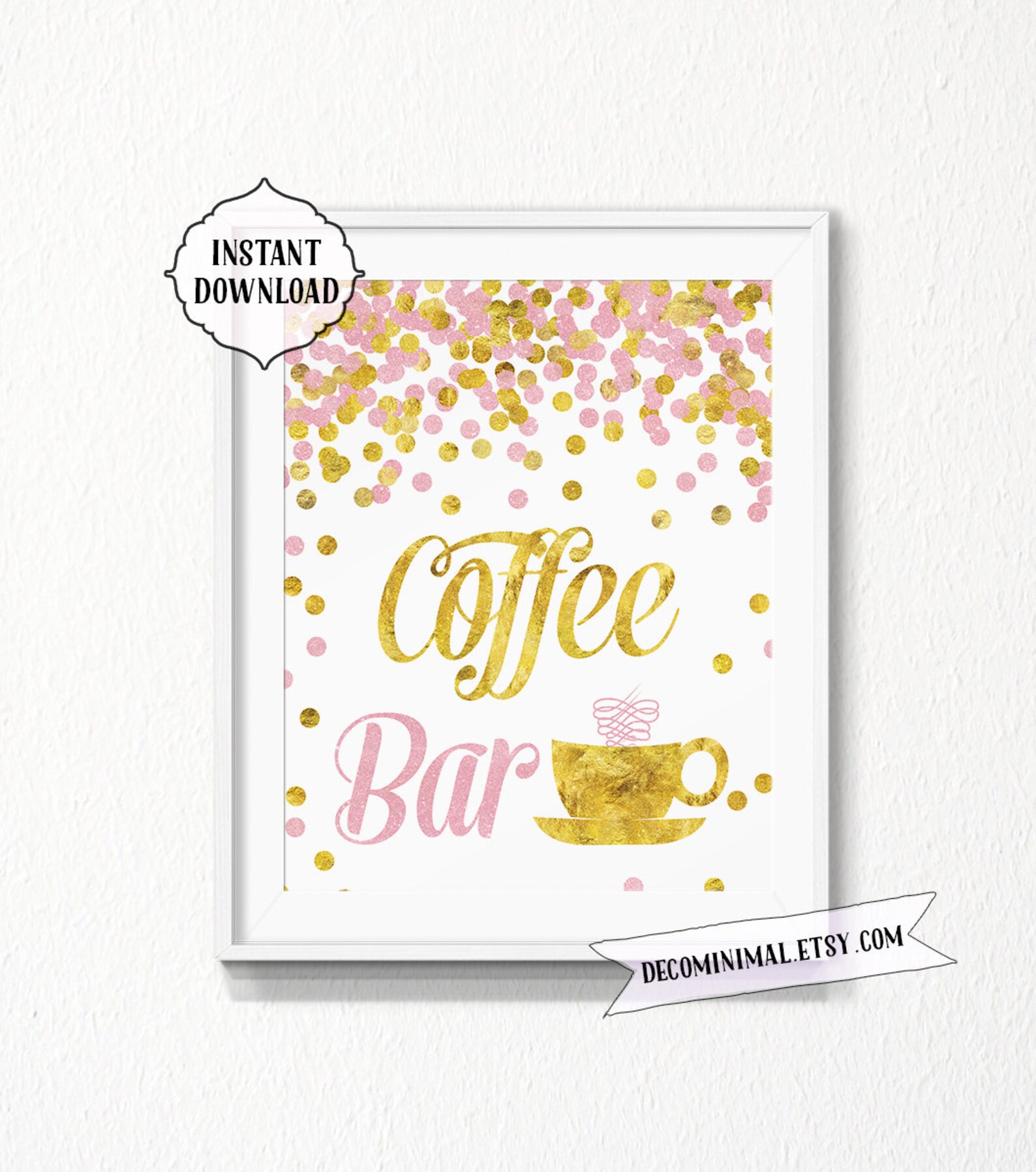Coffee Bar Coffee Sign 11x14 8x10 Gold Pink INSTANT - Etsy