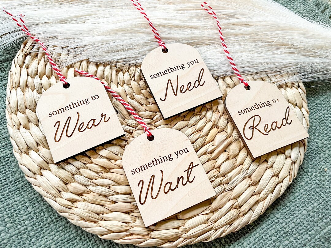Christmas Gift Tags, Something You Want, Need, Wear, Read, Wood Gift ...