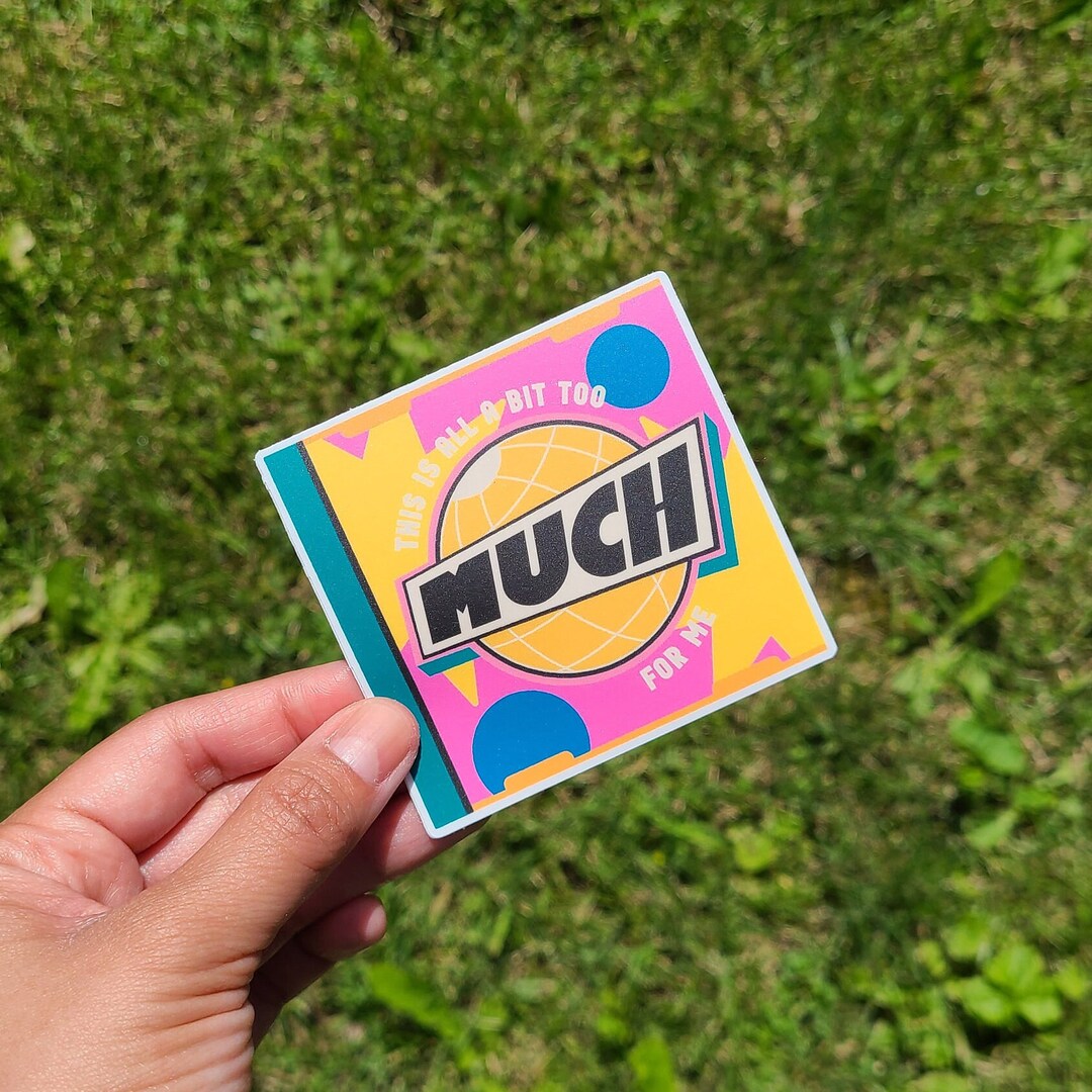Too Much for Me Sticker - Fun Nostalgic Sticker for Canadian Kids ...