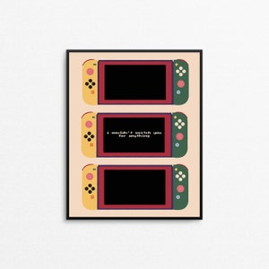 SWITCH YOU Art Print Nintendo Switch Art, Gaming Art Print, Video Game ...
