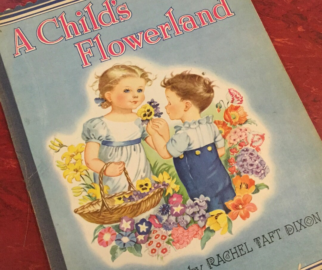 Child Poetry Book/rachel Taft Dixon/a Child’s Flowerland/softcover/16 ...