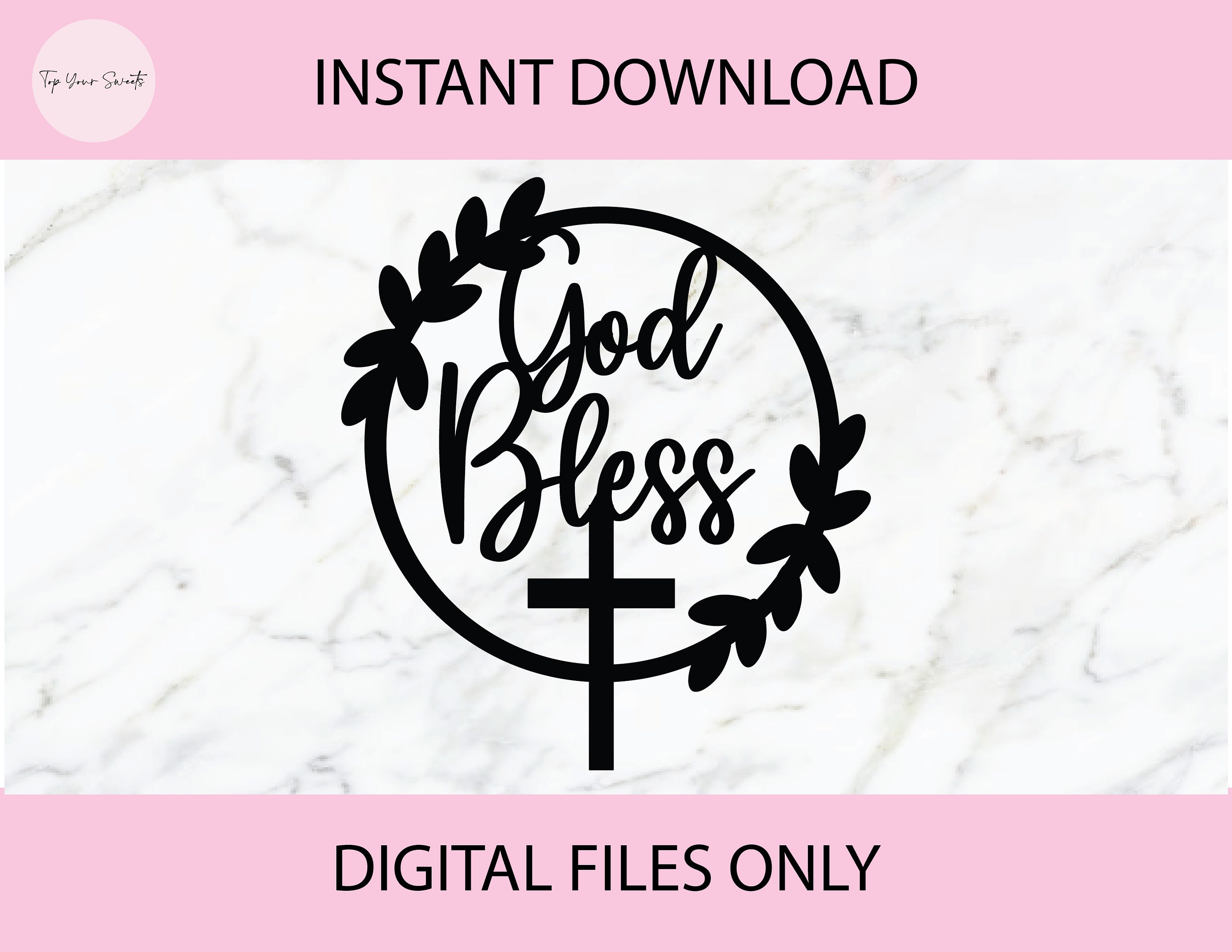 God Bless SVG, PNG Digital Files Cut File, Print File, Cricut, Cake ...