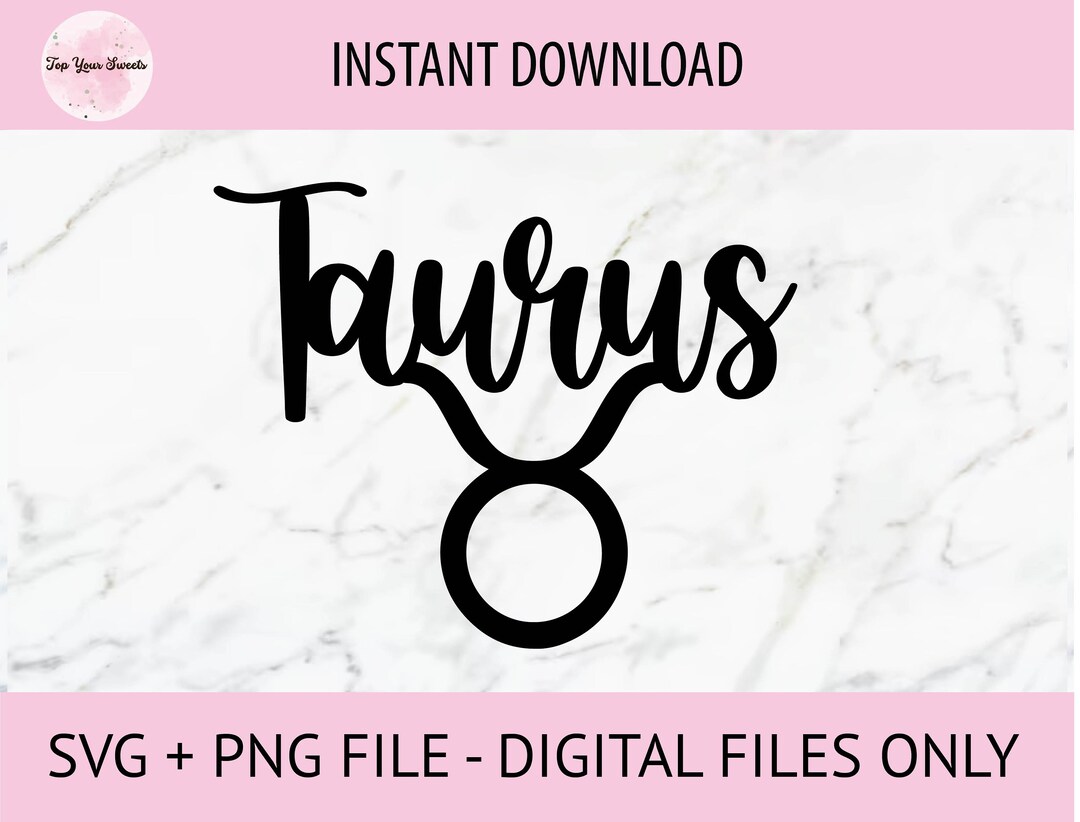 Taurus SVG, PNG Digital Files | Cut File, Instant Download, Cricut ...