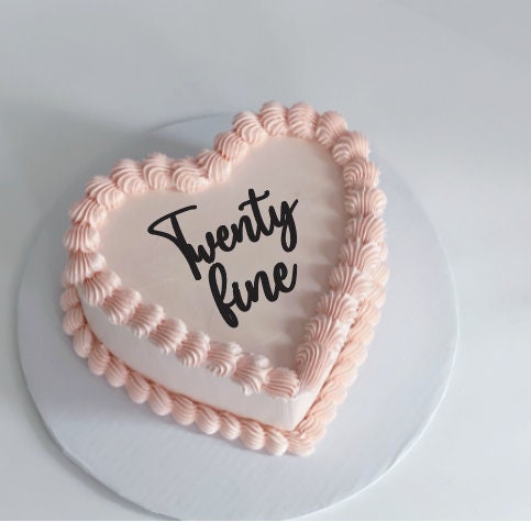 Twenty Fine SVG PNG Instant Download, Cake Topper, Heart Cake, Cut File ...