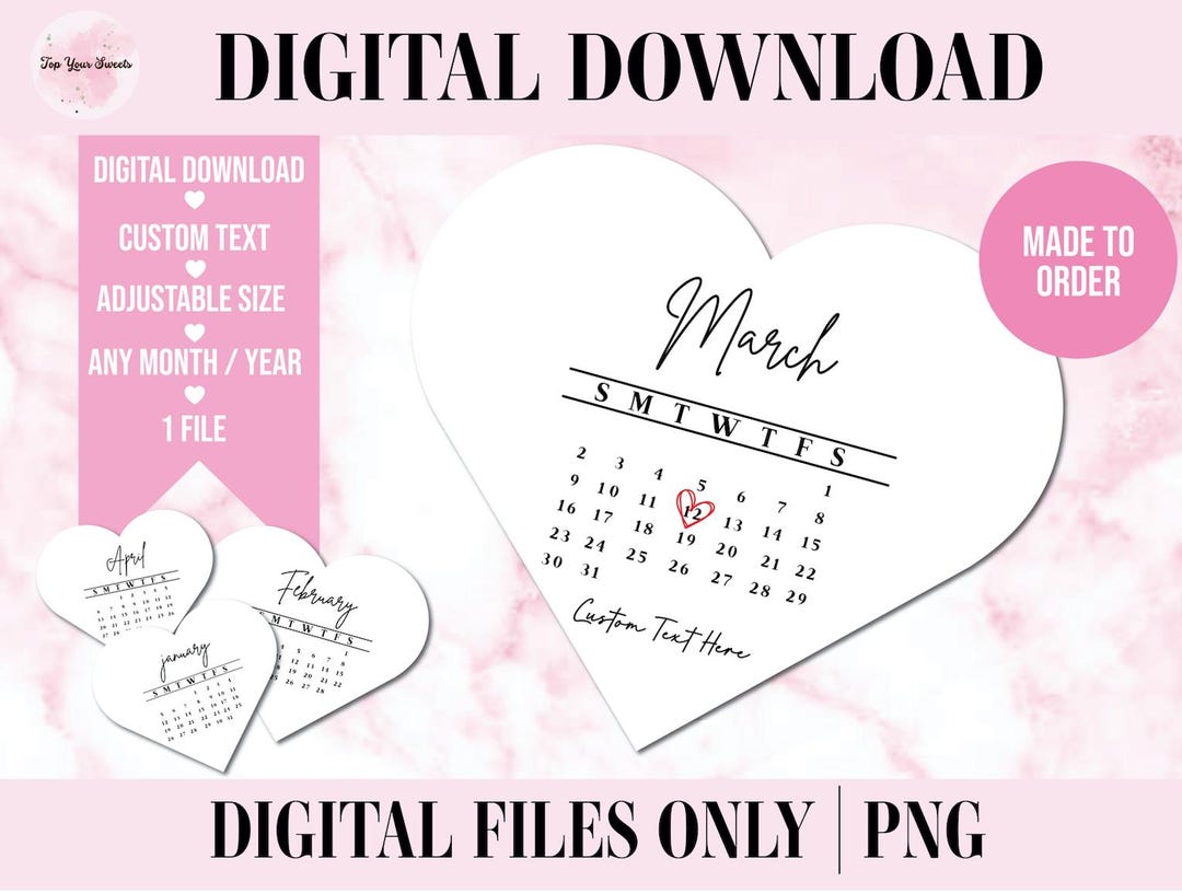 Custom Made Heart Calendar File | PNG, DIGITAL Download | Personalized ...