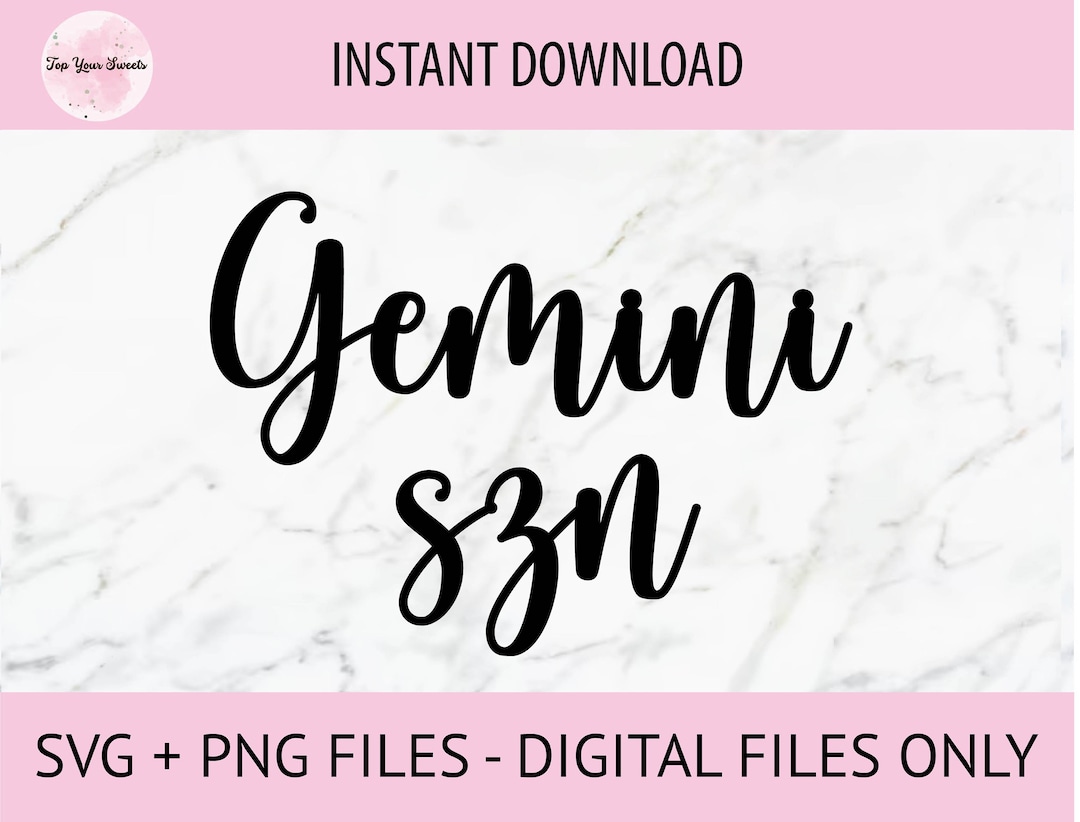 Gemini SZN SVG PNG: Cut File, Print File (digital Download) - Etsy