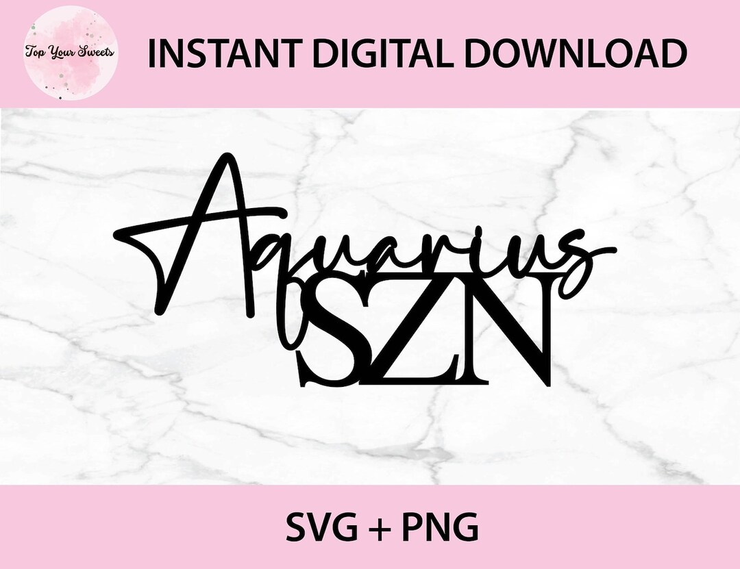 Aquarius SZN SVG PNG: Cut File for Cricut, Glowforge (digital Download ...