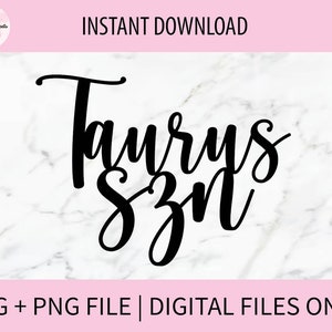 Taurus SZN SVG, PNG Digital Files | Cut File, Instant Download, Cricut ...