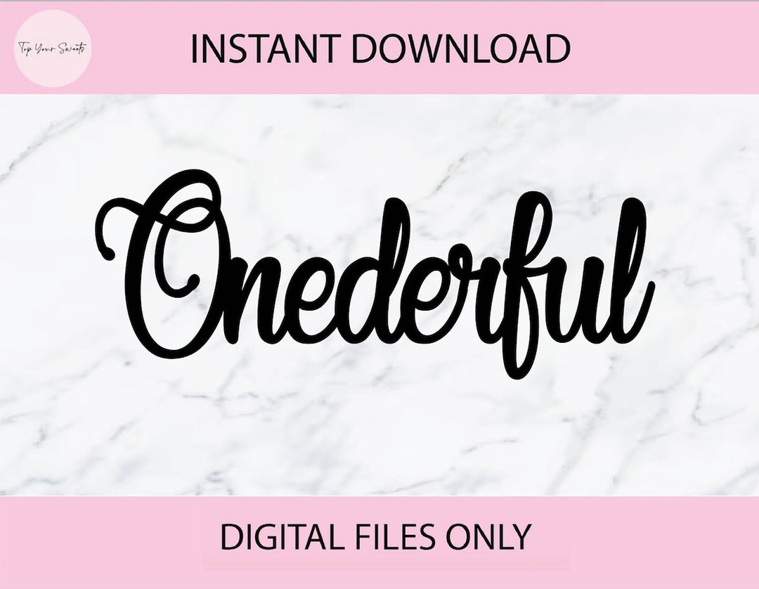Onederful SVG, PNG Digital Files Cut File, Print File, Cricut, Crafting ...