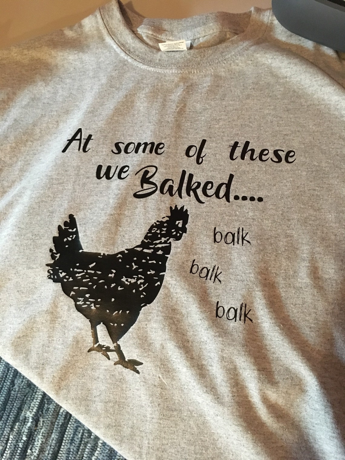 At Some of These We Balked T-shirt With Distressed Chicken AA | Etsy