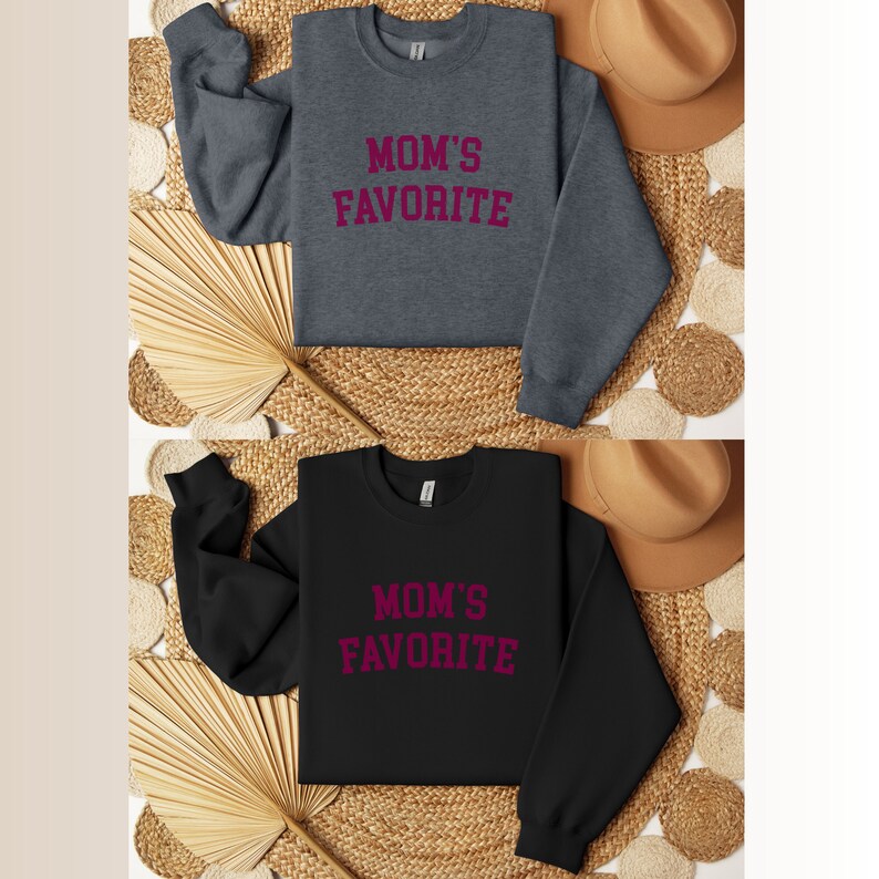 Custom Mom's Favorite Sweatshirt for Mom's Favorite Shirt Gift for ...