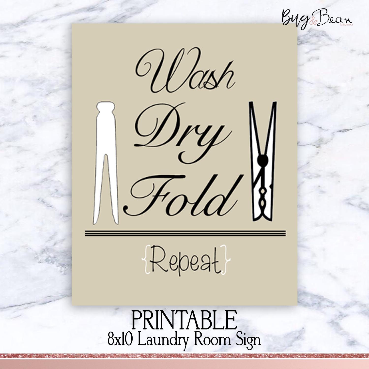 Wash Dry Fold Repeat - Laundry Room - PRINTABLE Sign - INSTANT DOWNLOAD ...