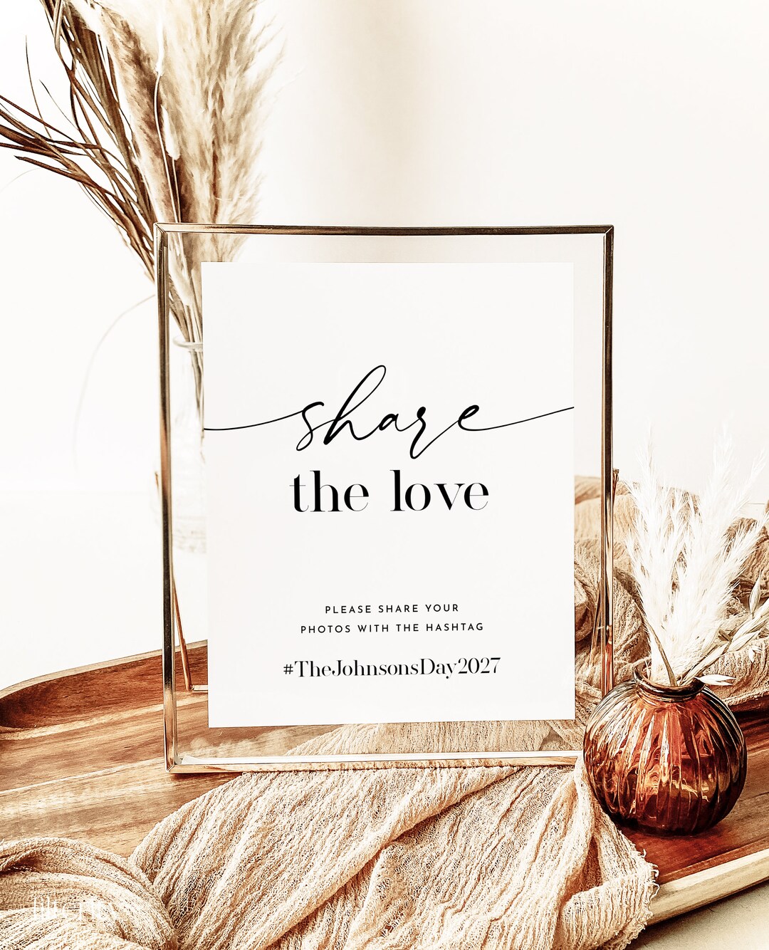 Share the Love Sign, Wedding Hashtag Sign Template, Boho Minimalist ...