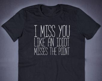 Sarcastic miss you | Etsy