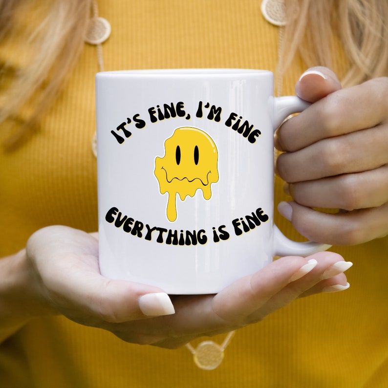 DIGITAL It's Fine I'm Fine Everything is Fine Smiley Face, PNG Retro ...