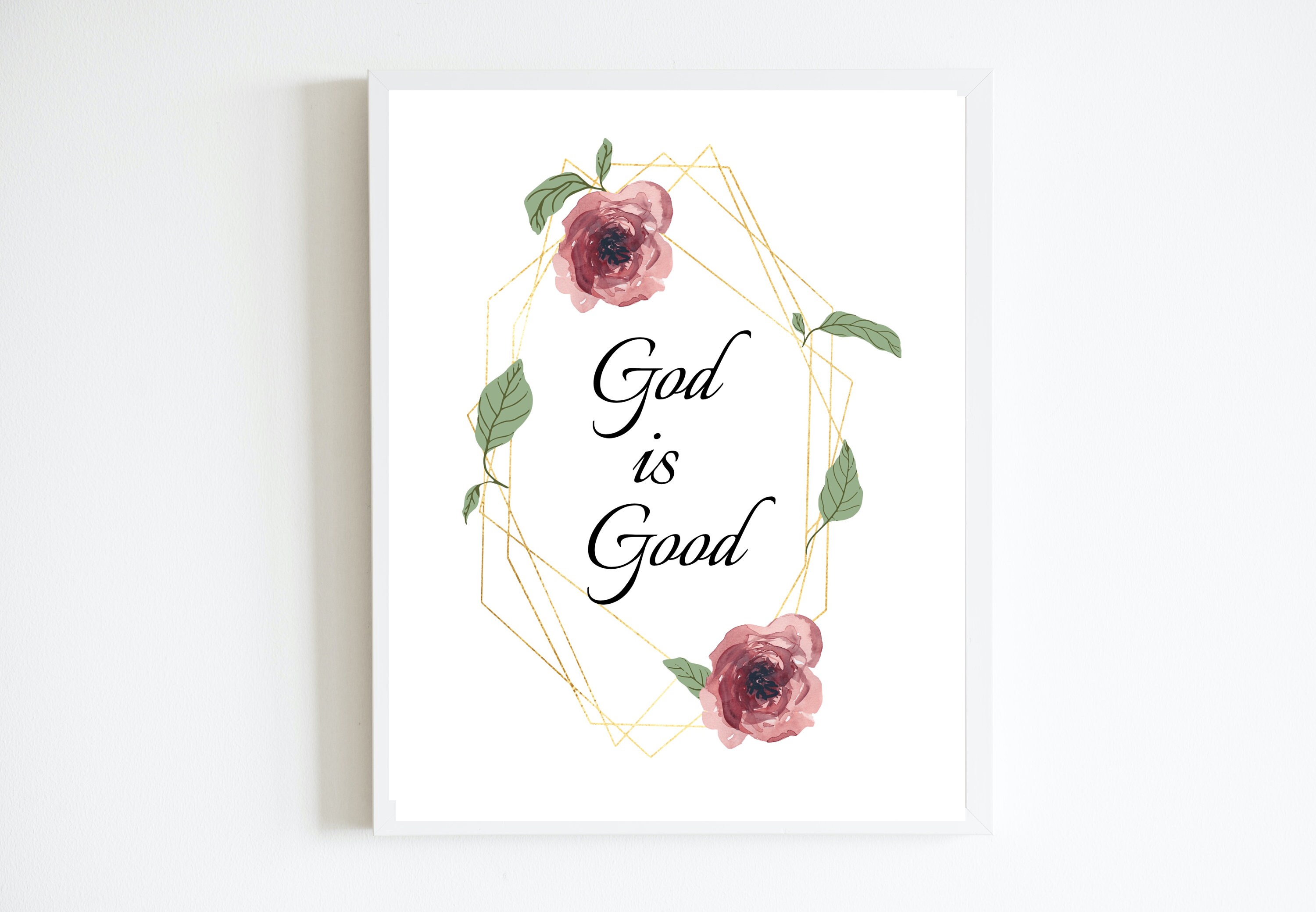 God is Good Printable Wall Art, Christian Motivational Quote, Christian ...