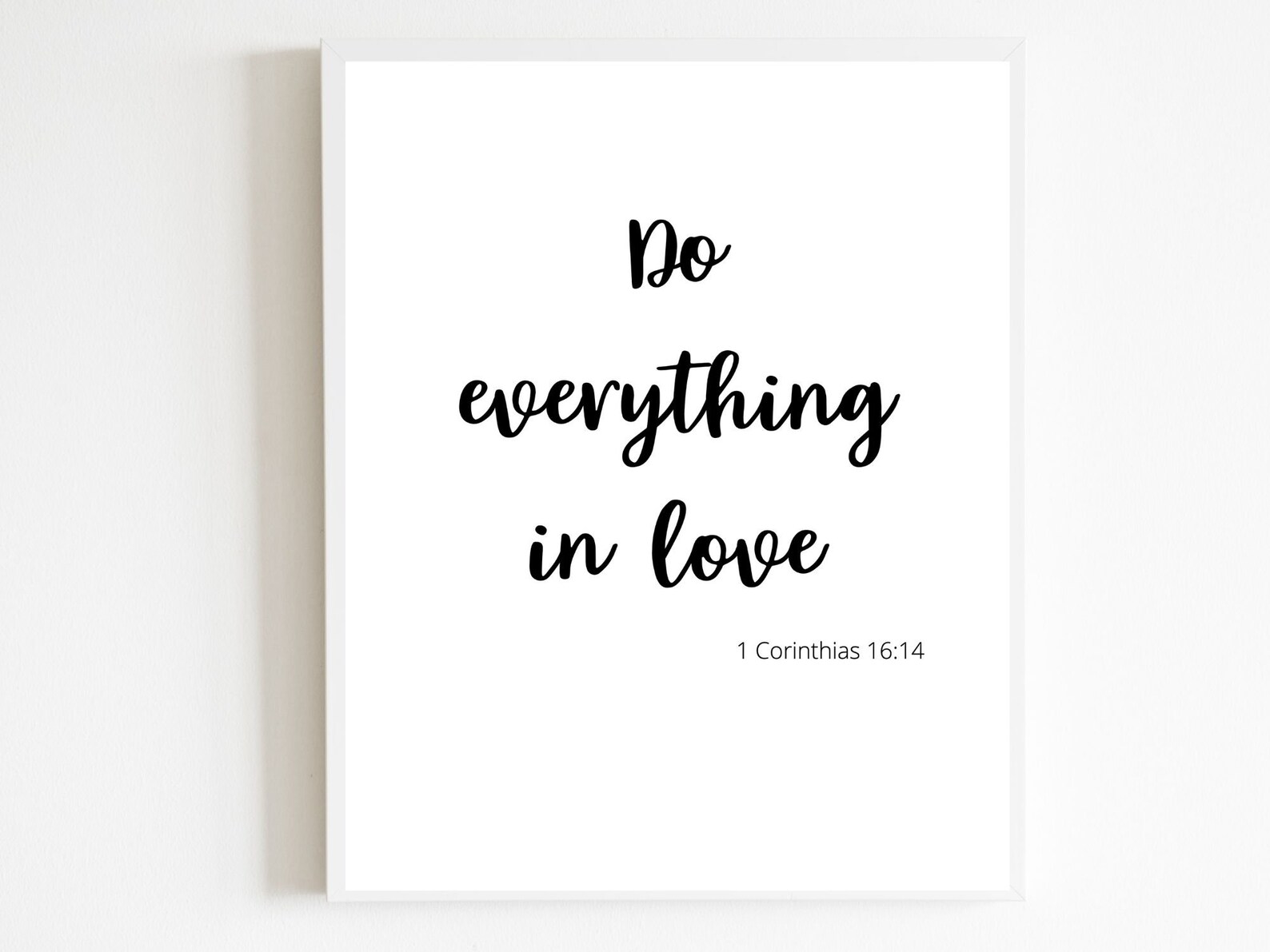 Do everything in love Print Bible Verse Sign Christian | Etsy