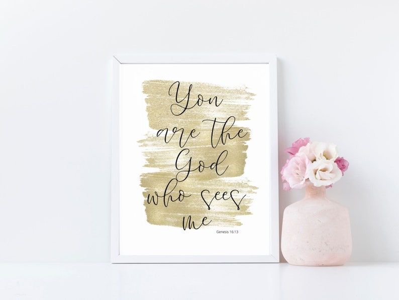 You Are the God Who Sees Me, Scripture Wall Art Printable, Bible Verse ...