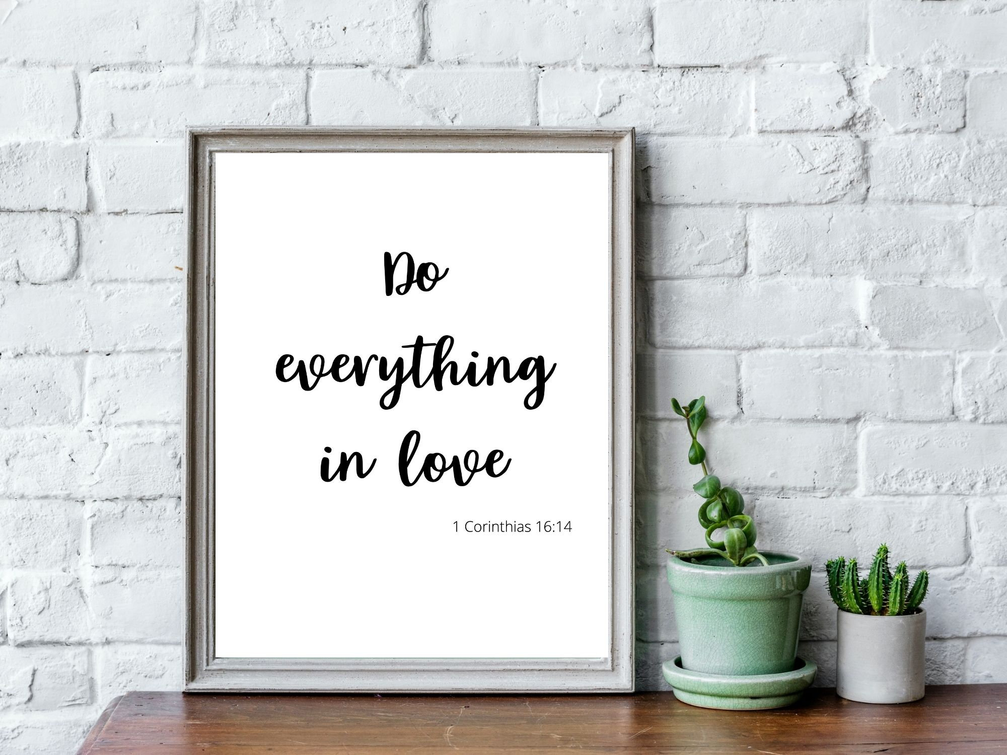 Do everything in love Print Bible Verse Sign Christian | Etsy