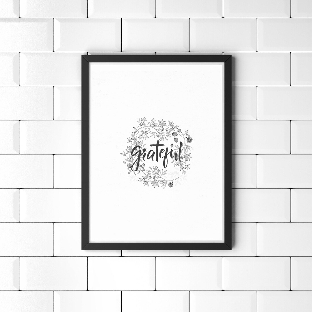 Grateful Wall Art, Inspirational Quote, Printable Download Art ...