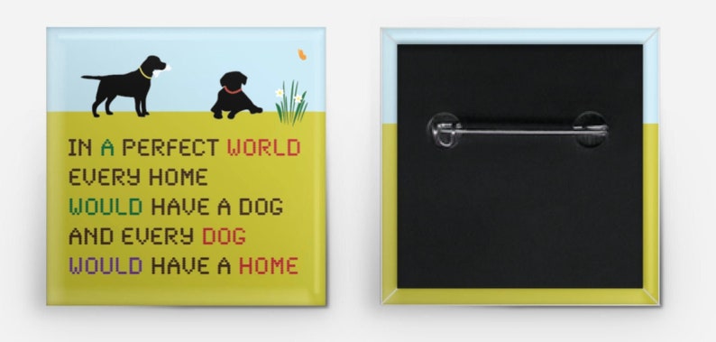 Black Lab Pin "every Home Would Have a Dog", Labrador Retriever Rescue ...