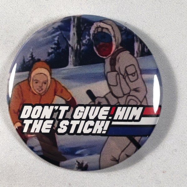 Give Him the Stick - Etsy