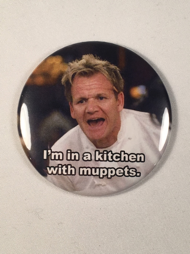 Gordon Ramsay i'm in a Kitchen With Muppets. | Etsy