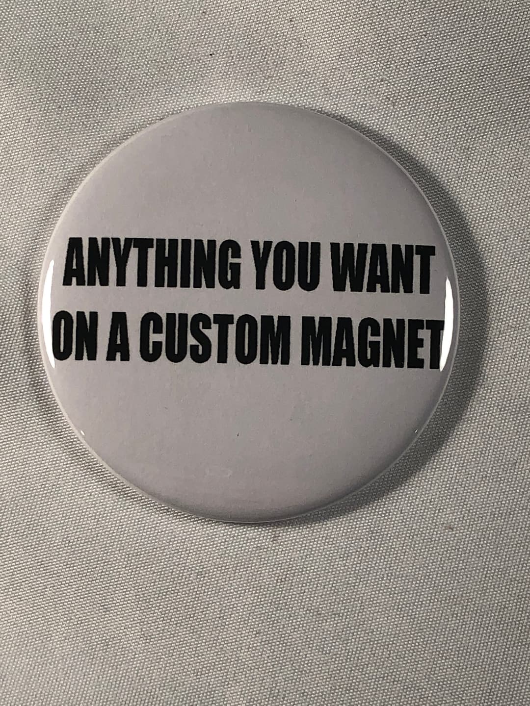 Custom 2.25 Inch Refrigerator Magnet, Pin, or Bottle Opener - Etsy