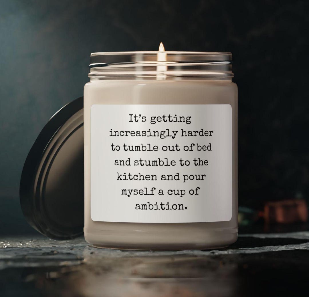 Tumble Out of Bed and Stumble to the Kitchen Funny Scented Candle ...