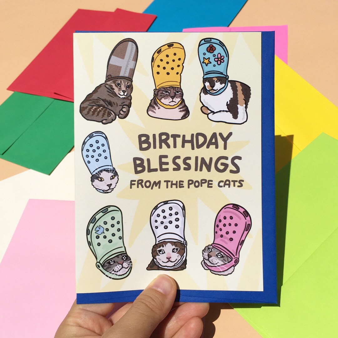 Birthday Blessing From the Pope Cat Meme, Croc Cat Meme, Funny Birthday ...