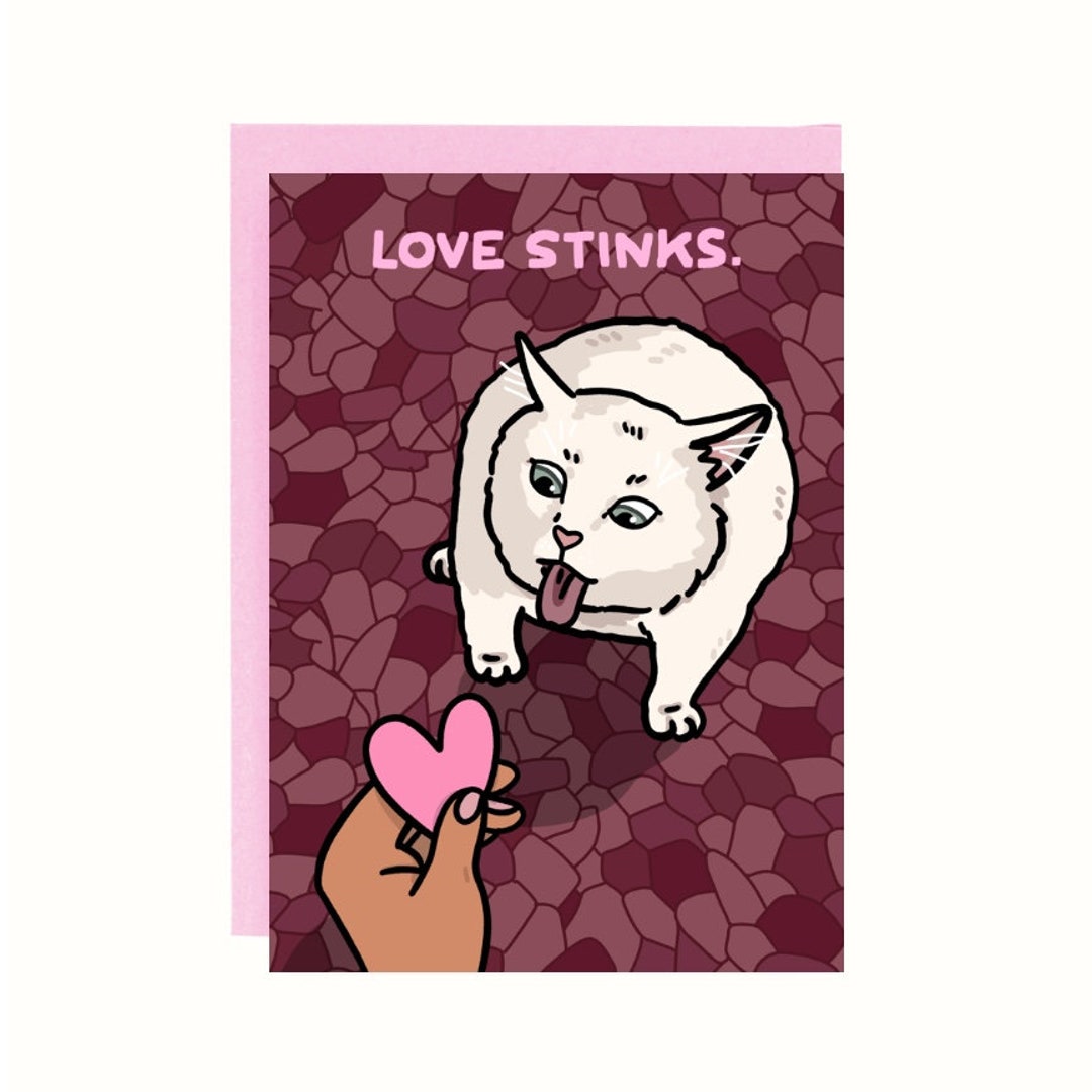 Love Sticks Funny Cat Vomit Meme Anti Valentine Cat Meme Card, Funny ...